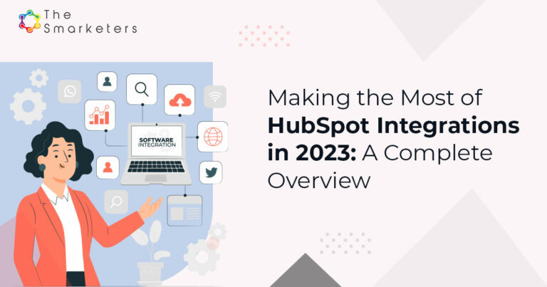 HubSpot Integrations: The Ultimate 2023 Guide | The Smarketers