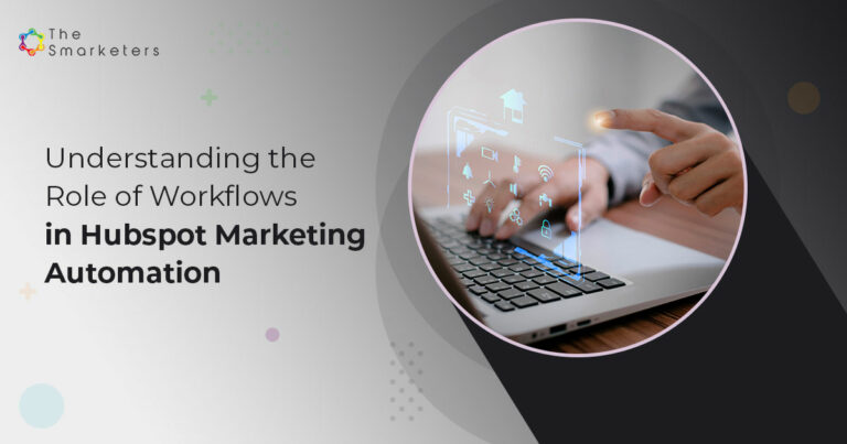 Hubspot Marketing Automation Workflows | The Smarketers